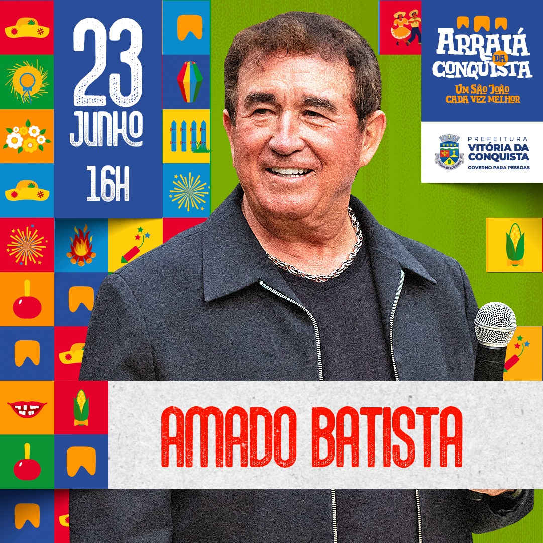Amado Batista - Prefeitura Municipal de Vitória da Conquista - PMVC